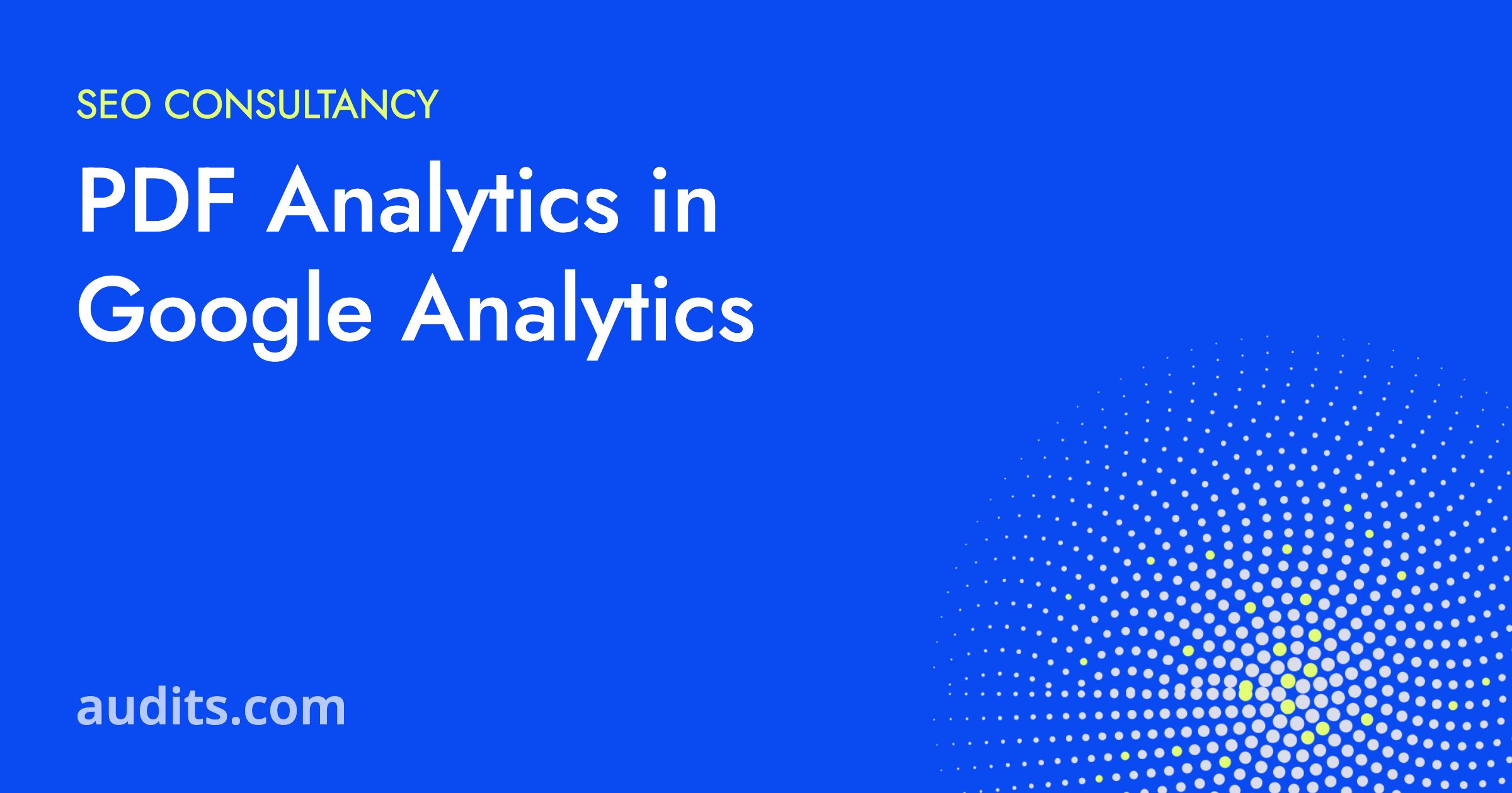PDF Google Analytics Plugin - Audits.com